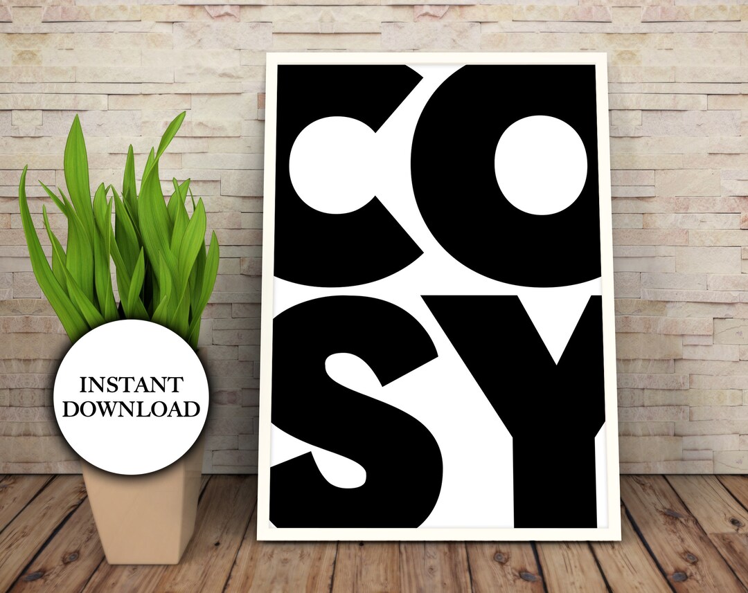 COSY Instant Download Printable Art, Modern Wall Art, Home Decor, Cosy ...