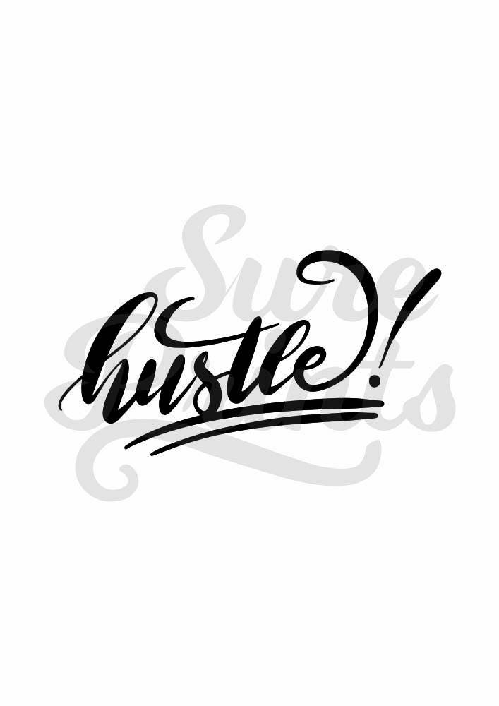 Hustle Instant Download Printable Art, Inspirational Print ...