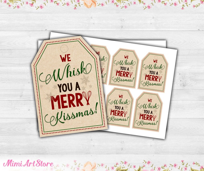 We Whisk You a Merry Kissmas Tag. Christmas Gift Favor Tag - Etsy