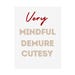 Very Mindful Very Demure Rolled Poster - Etsy