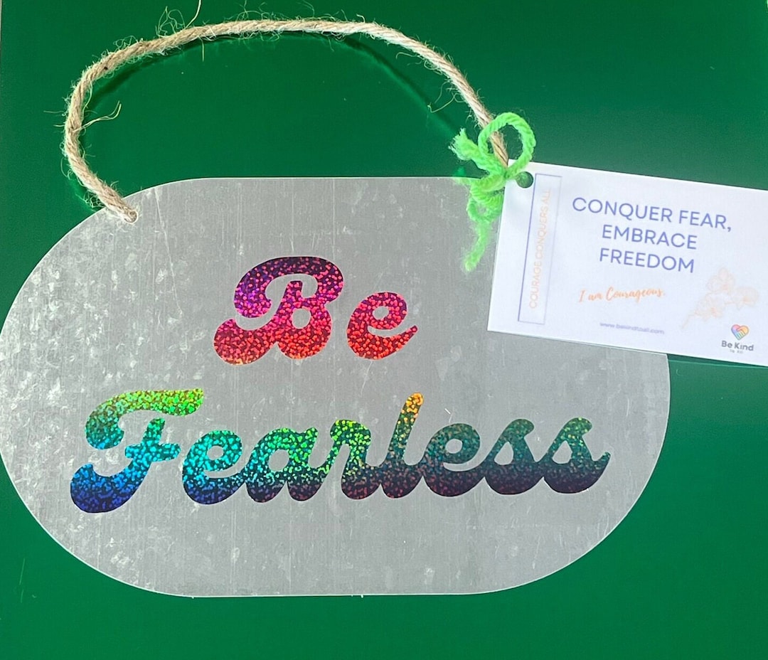 Be Fearless Metal Sign - Etsy