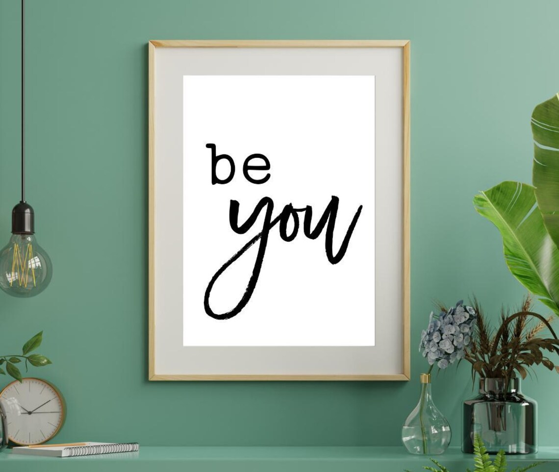 Printable Art-be You Print - Etsy