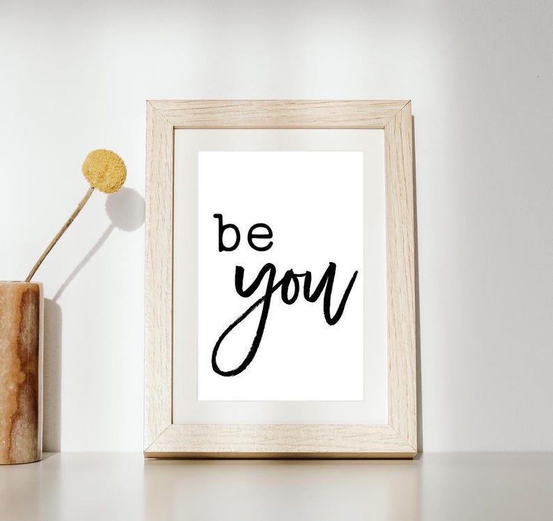 Printable Art-be You Print - Etsy
