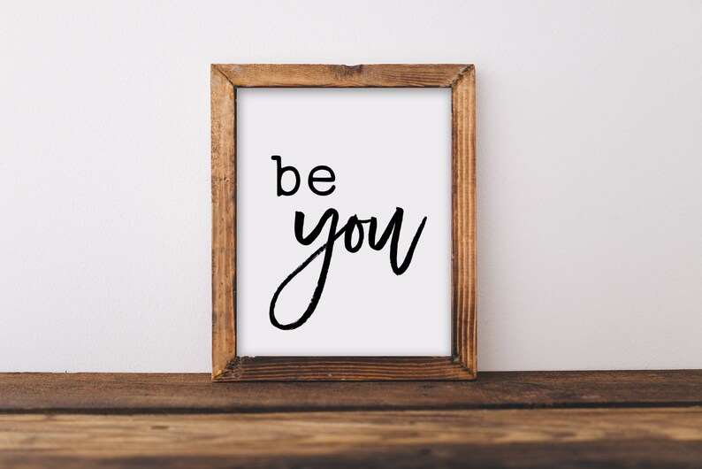 Printable Art-be You Print - Etsy