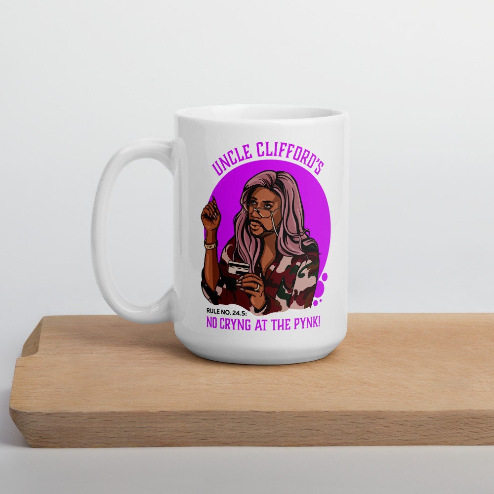 Uncle Clifford Rule 24.5 No Crying at the Pynk Mug - Etsy