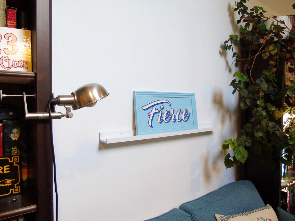 Fierce. Hand Painted and Framed Sign - Etsy