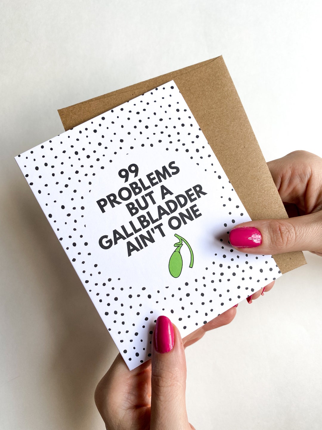 Funny Gallbladder Removal Card - 99 Problems Gift - Etsy