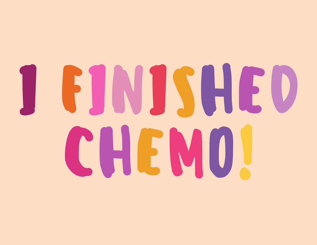 I Finished Chemo Multicolored Printable Last Day of Chemo Sign - Etsy