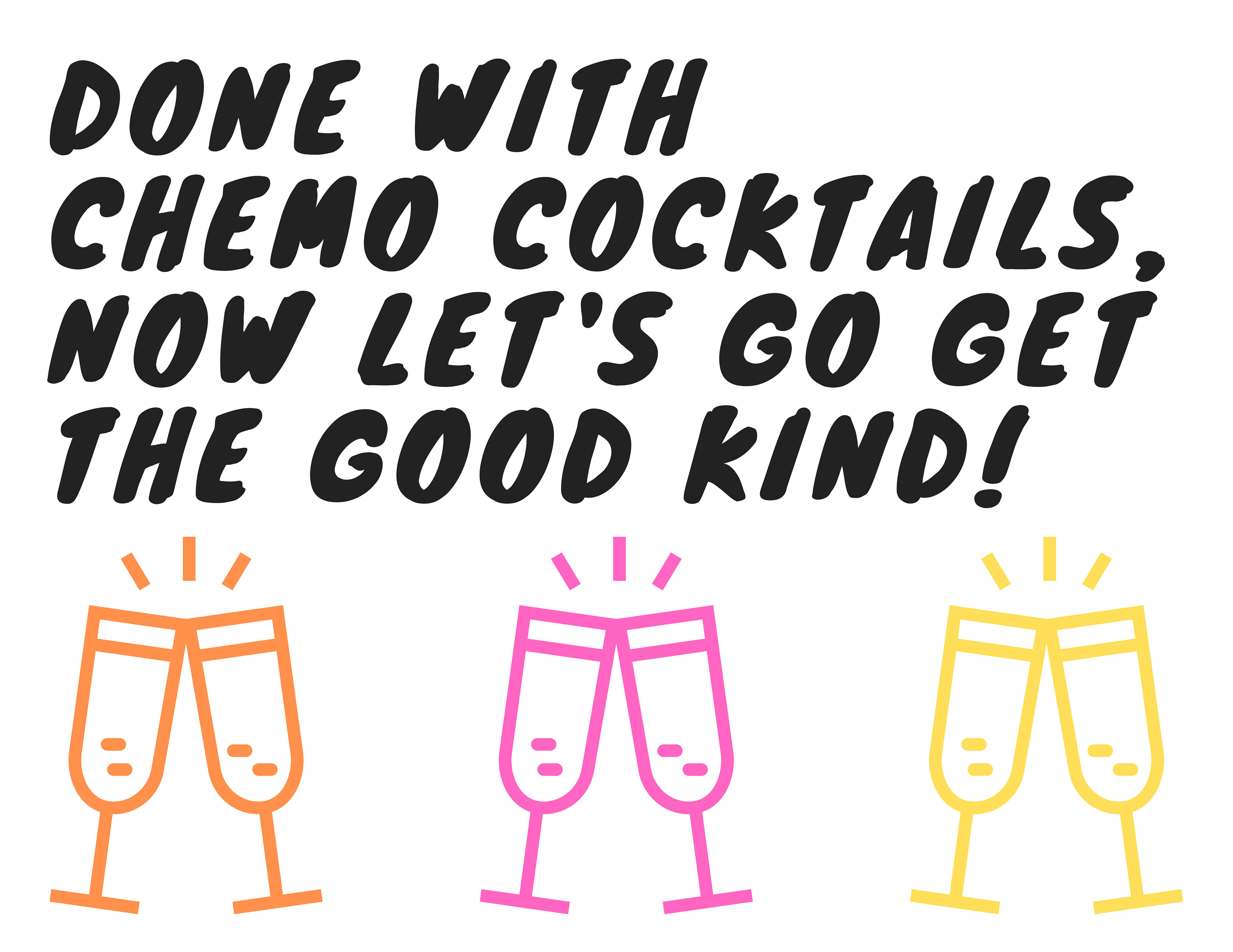 Printable Last Day of Chemo Sign Done With Chemo Cocktails - Etsy