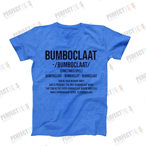 Bumboclaat Funny Jamaican Shirt, Jamaican Slang T-shirt, Bumboclaat ...