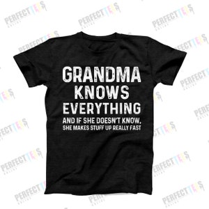 Funny Grandma Shirt, Grandma Knows Everything T-shirt, Best Nana Ever Tee, Grandmother Gift ...