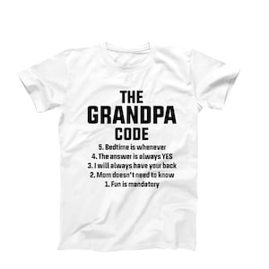 The Grandpa Code Shirt, Funny Grandpa T-shirt, Cool Grandpa Tee, Best Grandpa Ever Gift ...