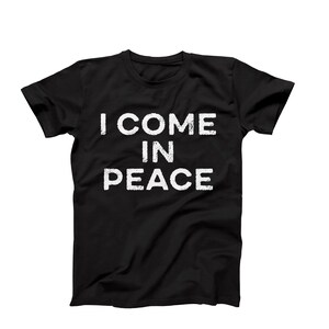 I Come in Peace Matching Couple Shirts: Funny Relationship Tees - Etsy