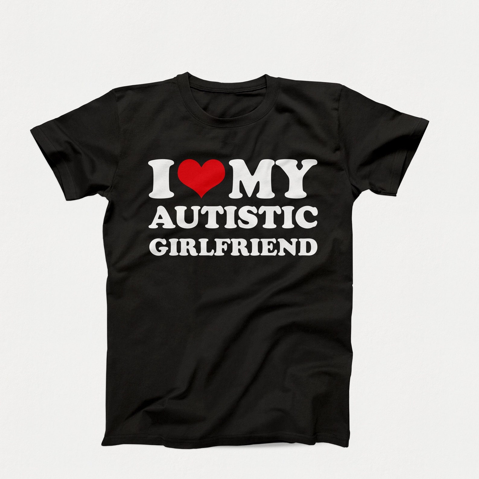 Autistic Girlfriend Shirt – Love My Autistic Girlfriend Tee – Autism ...