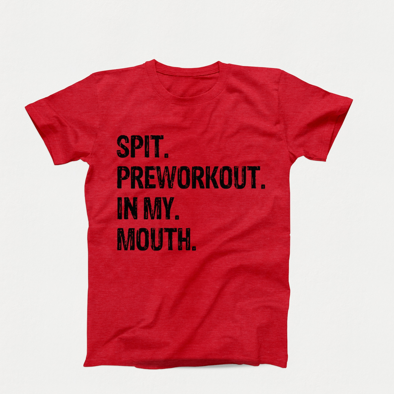 Spit Preworkout in My Mouth Shirt, Funny Gym Shirt, Workout Shirt ...