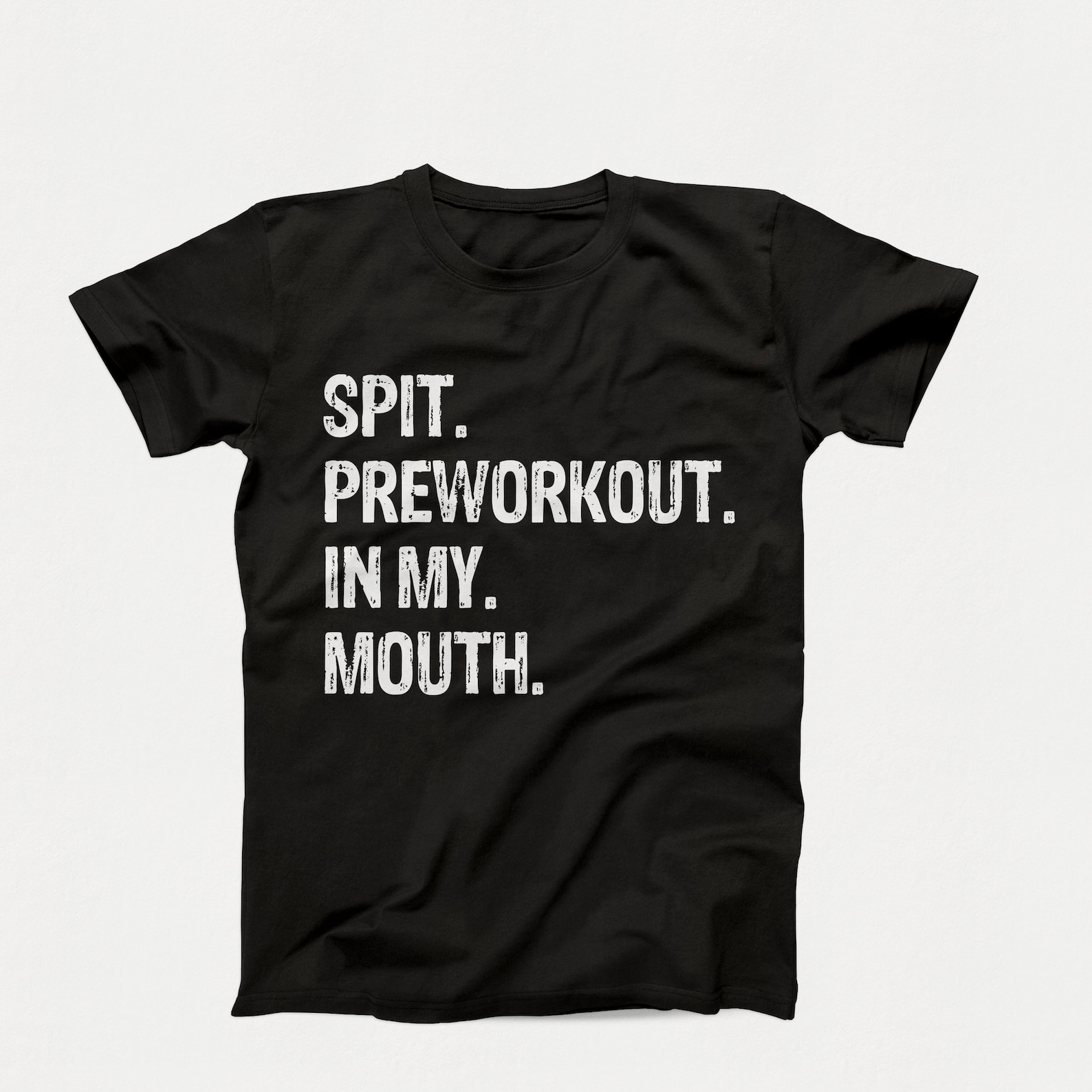 Spit Preworkout in My Mouth Shirt, Funny Gym Shirt, Workout Shirt ...
