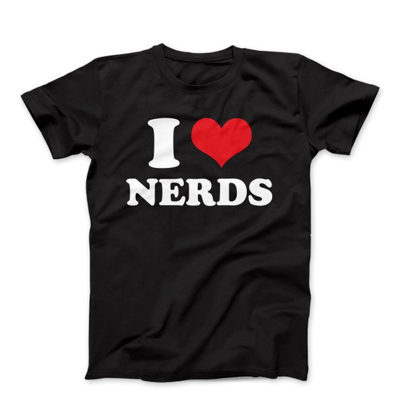 I Heart Nerds Tshirt - Etsy