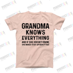Funny Grandma Shirt, Grandma Knows Everything T-shirt, Best Nana Ever Tee, Grandmother Gift ...
