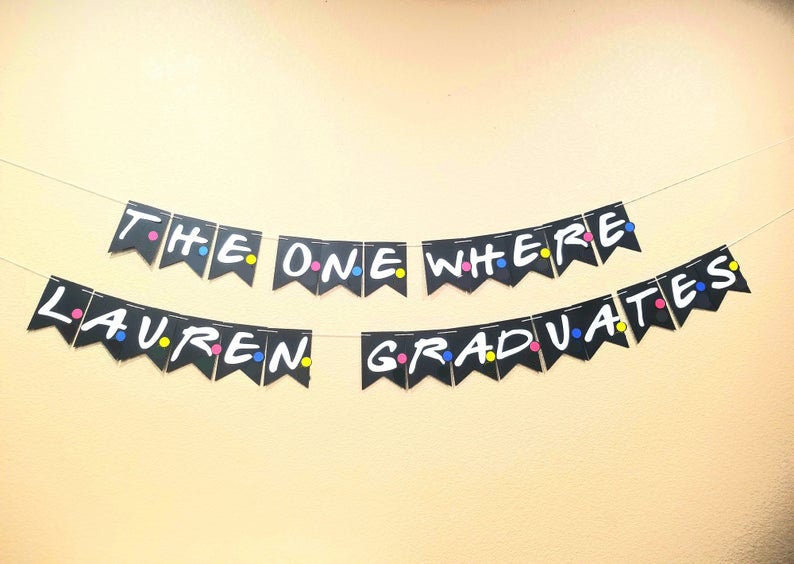 Friends Theme Banner Friends Graduation Banner the One Where - Etsy