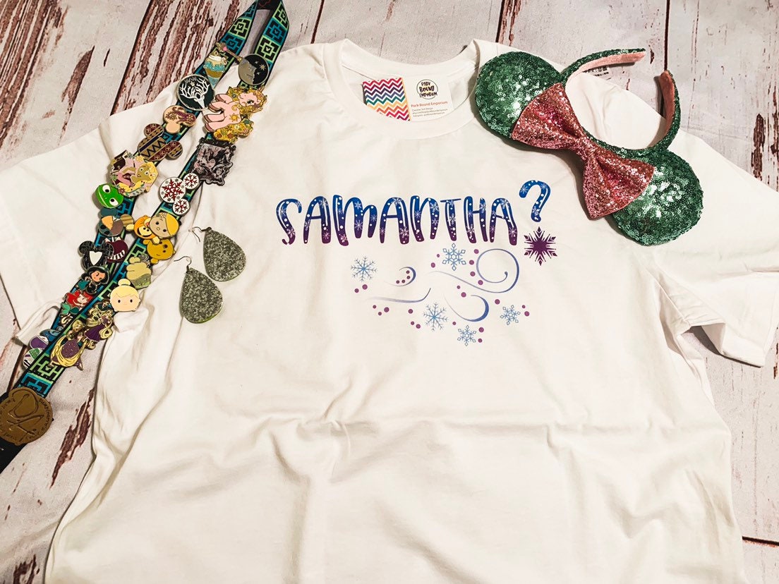 Samantha Frozen Shirt Adult Disney Shirt Samantha Tee Olaf Etsy