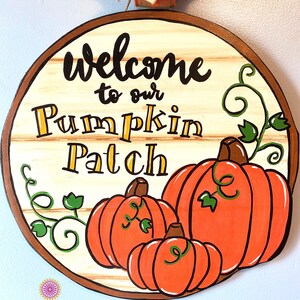 Welcome to Our Pumpkin Patch Door Hanger, Welcome Pumpkin Door Hanger ...