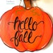 Pumpkin Door Hanger Hello Fall Pumpkin Door Hanger Pumpkin - Etsy