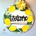 Welcome Lemon Door Hanger for Front Door Lemon Door Hanger - Etsy