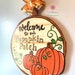 Welcome to Our Pumpkin Patch Door Hanger Welcome Pumpkin Door - Etsy