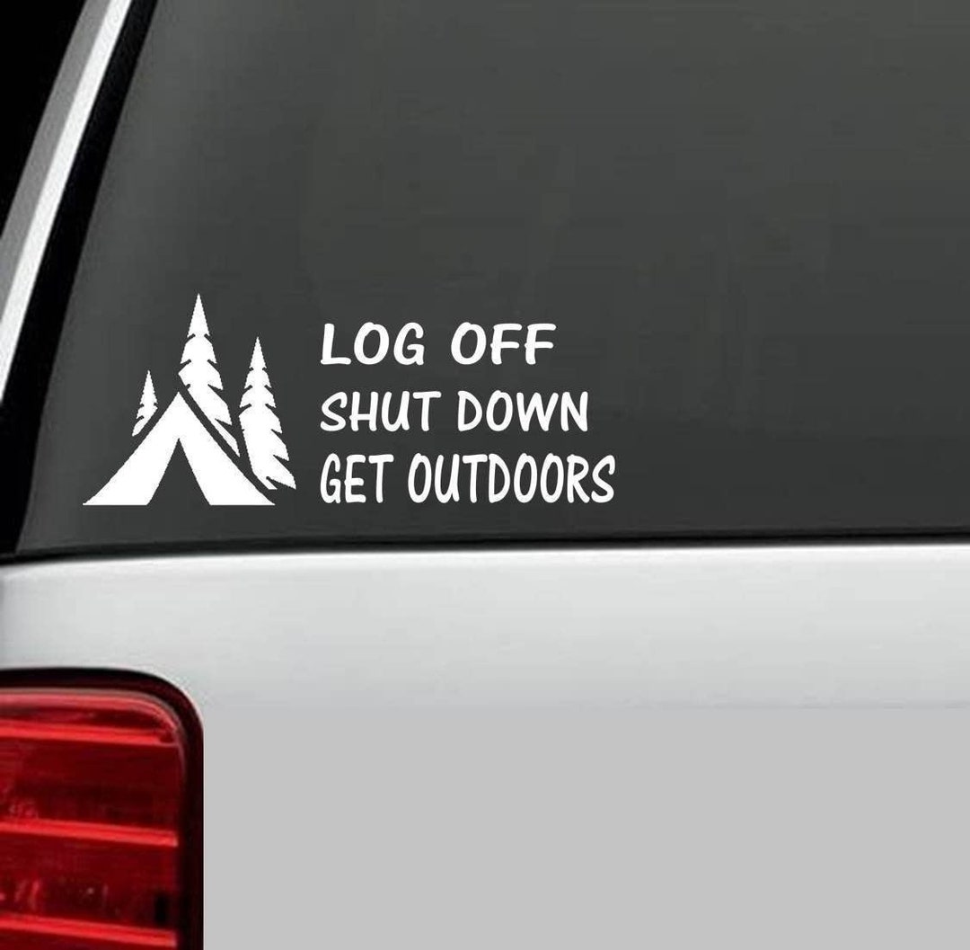Log off Shut Down Camping Sticker Sticker Decal 20 X 7 Cm - Etsy