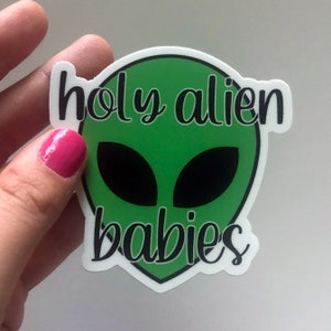 Holy Alien Babies Sticker - the Lux Series Inspired - Jennifer ...
