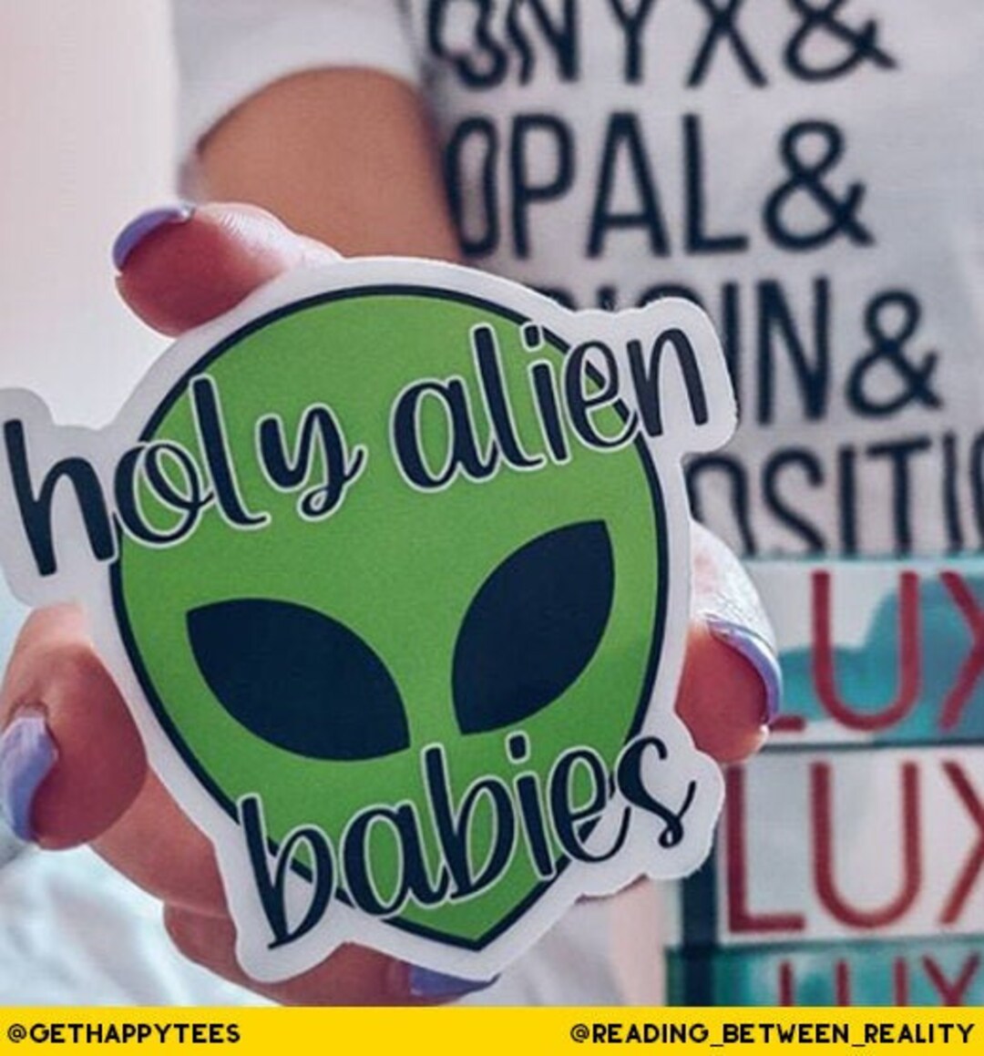 Holy Alien Babies Sticker the Lux Series Inspired Jennifer - Etsy
