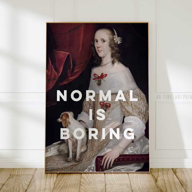 Normal is Boring - Etsy