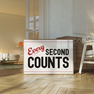 Retro Motivational Wall Art, Every Second Counts Poster, Inspirational ...