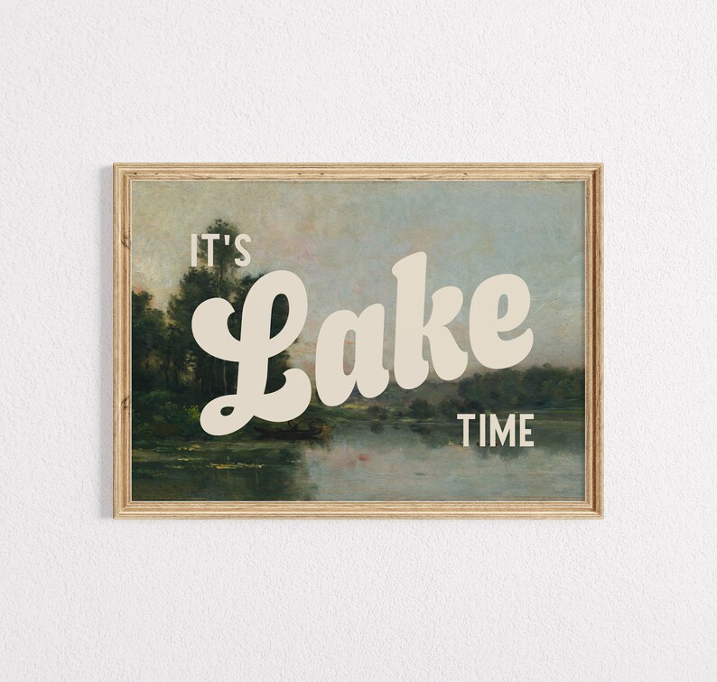 It's Lake Time Print, Vintage Cottage Core Decor, PRINTABLE Lake House ...