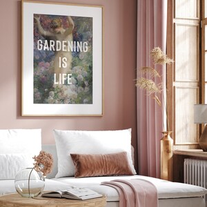 Gardening is Life PRINTABLE Art, Gardening Gift for Women, Quote Print ...