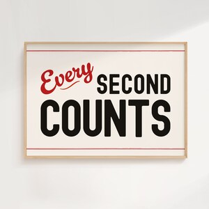 Retro Motivational Wall Art, Every Second Counts Poster, Inspirational ...