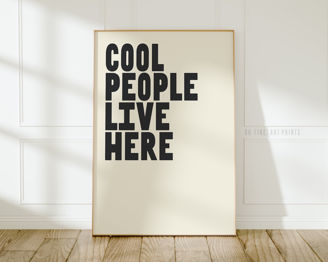 Cool People Live Here Print, Minimalist Typography Poster, Modern ...