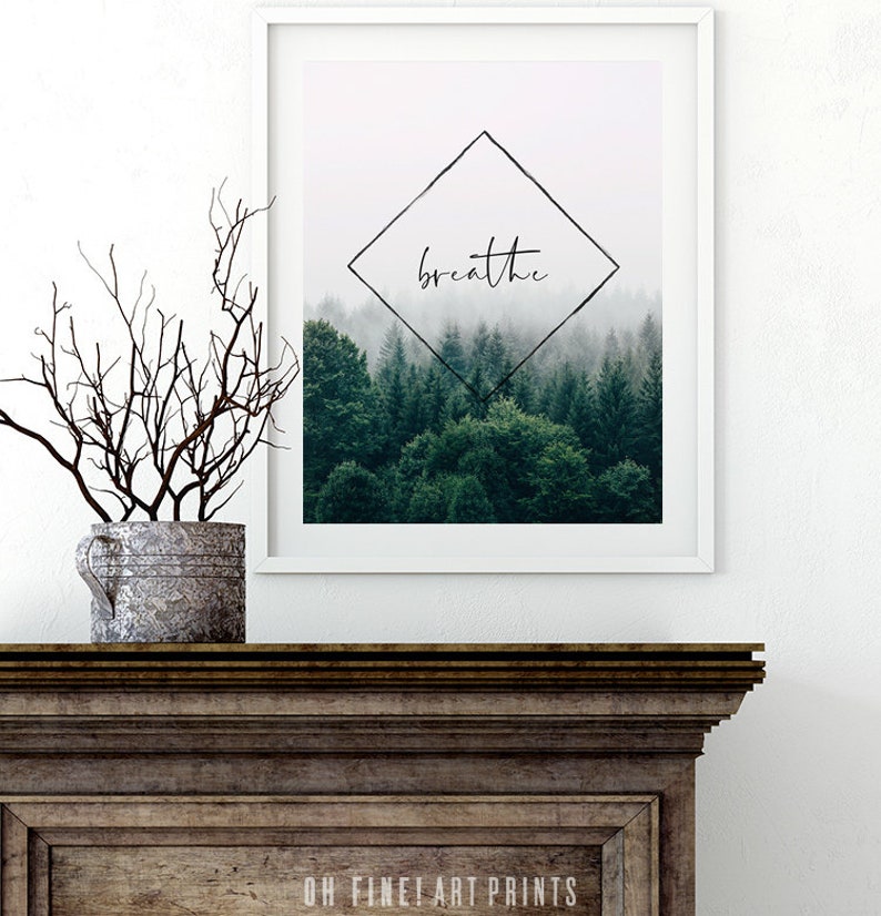 Breathe Print Printable Wall Art Forest Print Inspirational - Etsy