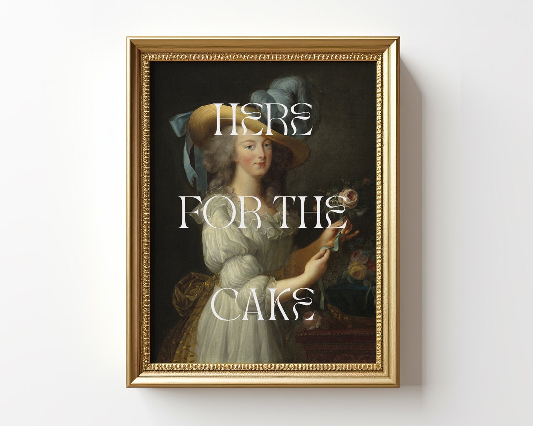 Here for the Cake Quote Print, Funny Kitchen Wall Art, Let Them Eat ...
