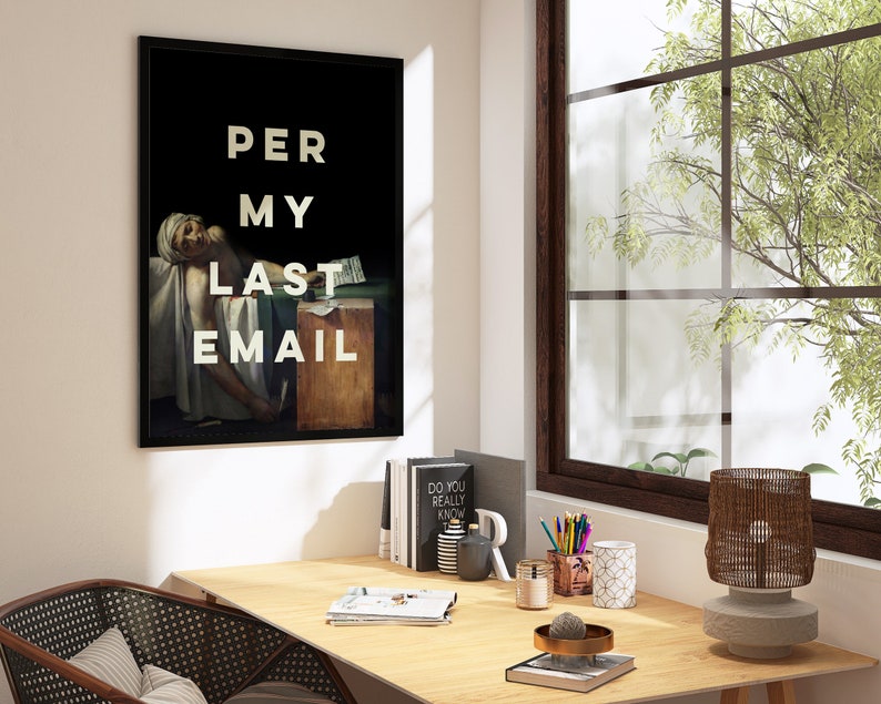 Per My Last Email Digital Print, Office Decor for Men, Altered Art ...