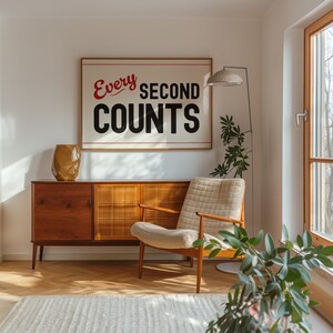Retro Motivational Wall Art, Every Second Counts Poster, Inspirational ...