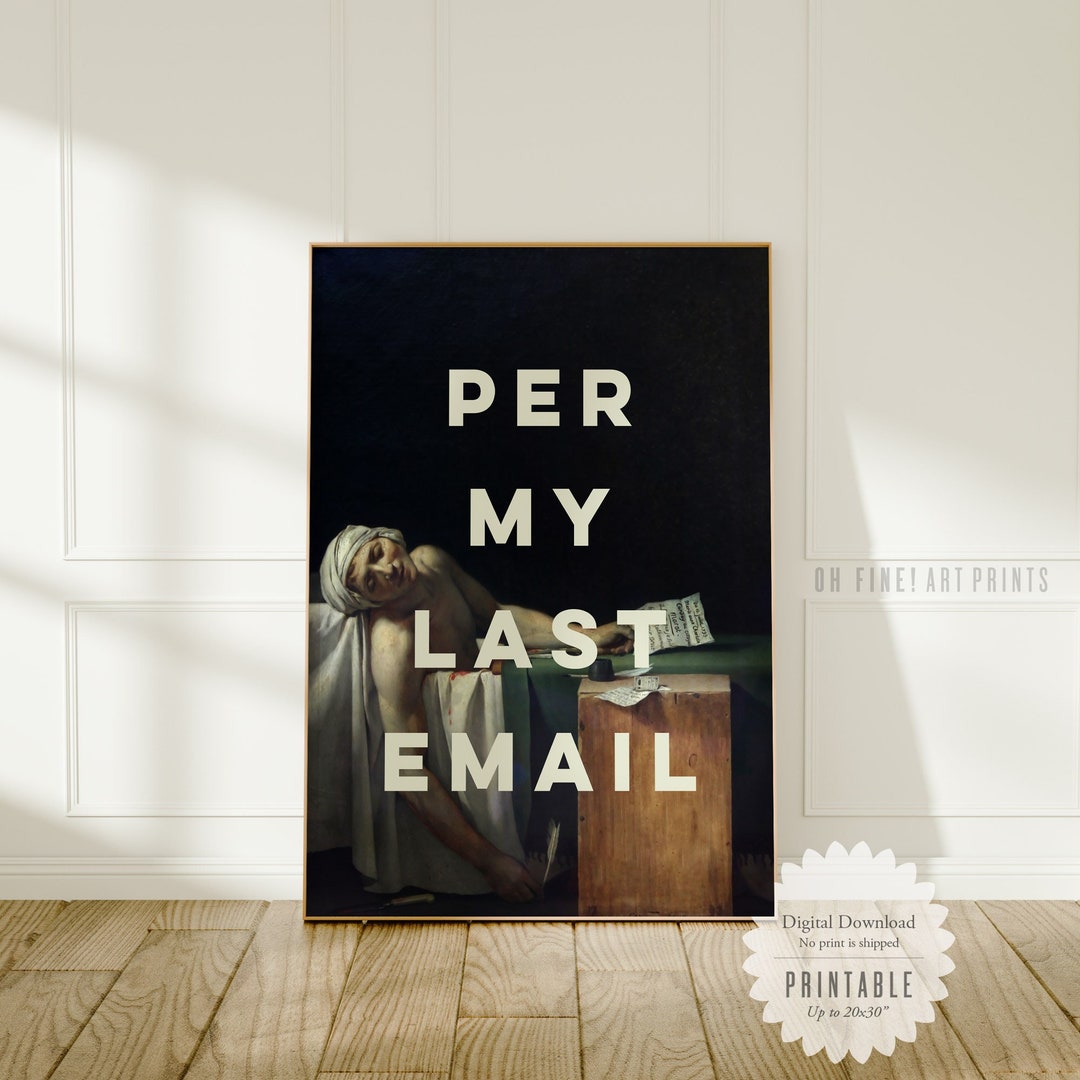 Per My Last Email Digital Print, Office Decor for Men, Altered Art ...