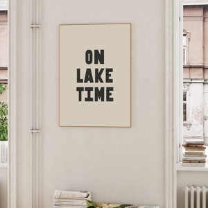 On Lake Time Poster, Cottage Decor, PRINTABLE Wall Art, Minimalist Lake ...