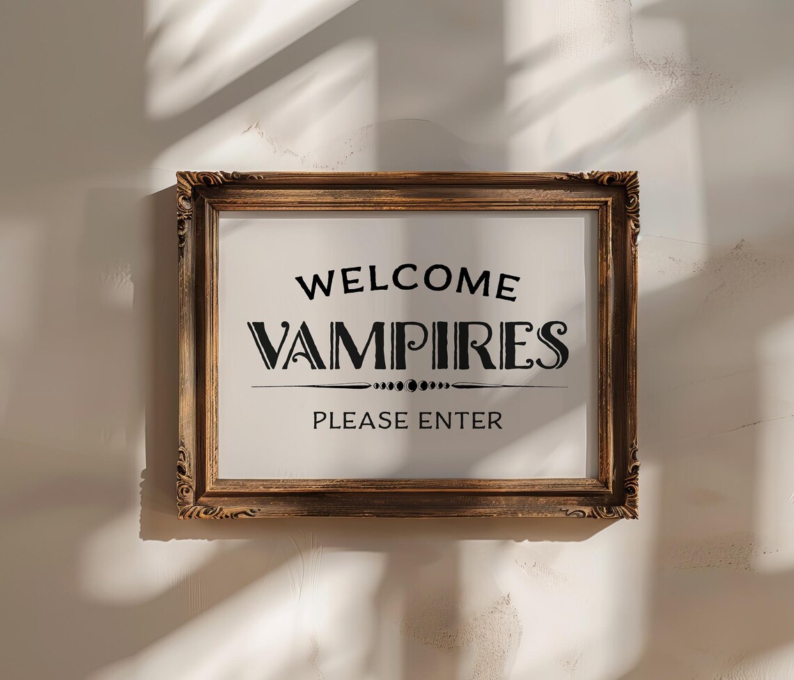 Welcome Vampires Halloween Printable Sign, Funny Rustic Gothic Decor ...