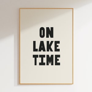 On Lake Time Poster, Cottage Decor, PRINTABLE Wall Art, Minimalist Lake ...