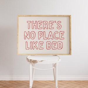 There's No Place Like Bed Print, Red Bedroom Wall Decor Over the Bed ...