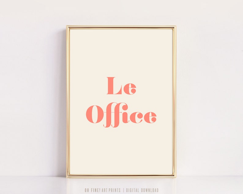 Printable Office Decor, Le Office Wall Art Print, Blush Pink Wall Art ...