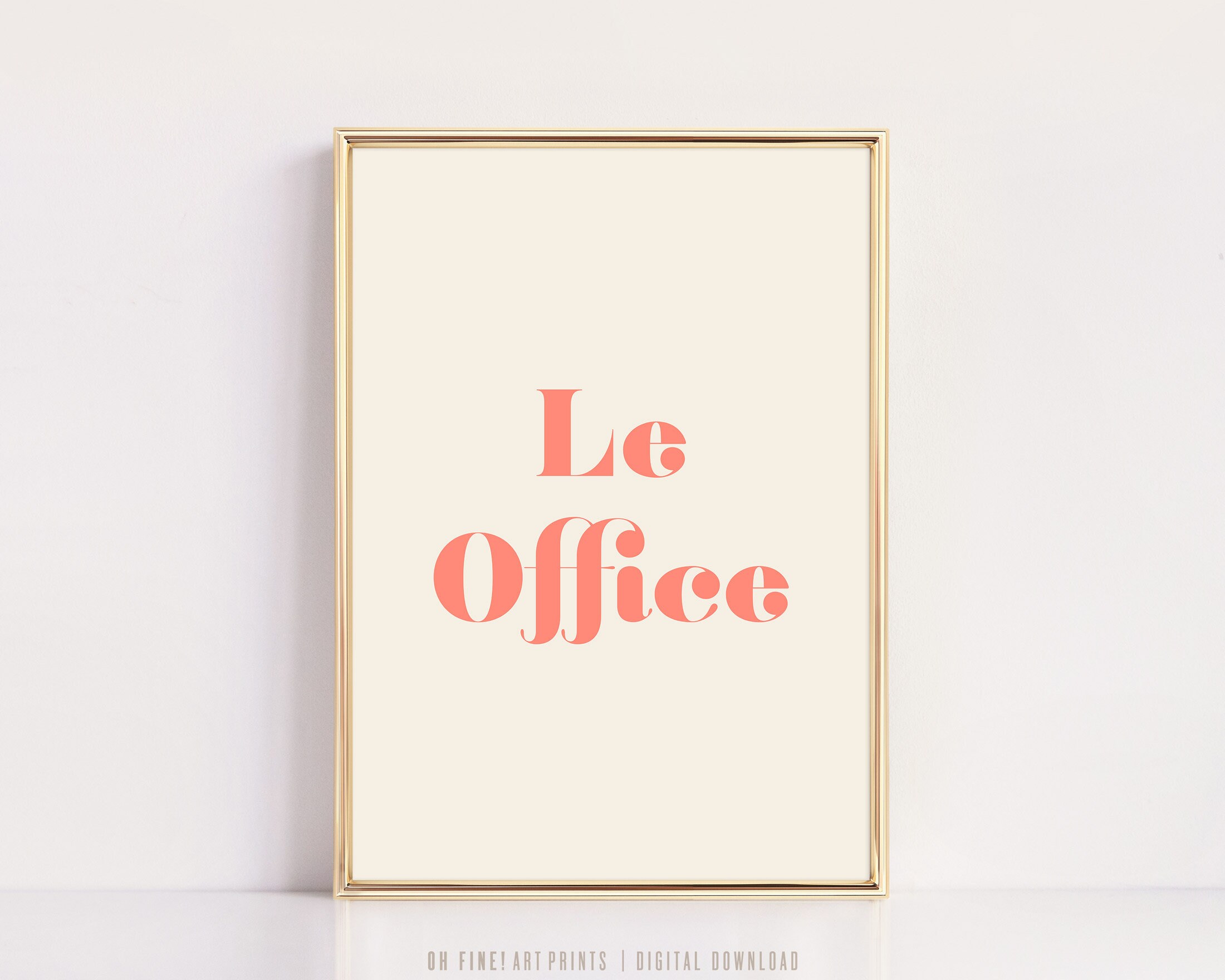 Printable Office Decor, Le Office Wall Art Print, Blush Pink Wall Art ...