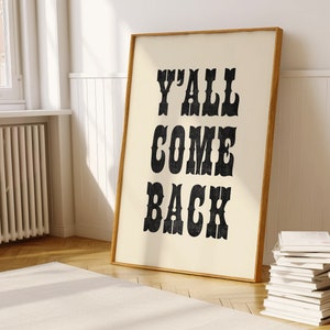 Y'all Come Back Print, Retro Western Decor, Printable Texas Cowboy ...