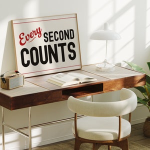 Retro Motivational Wall Art, Every Second Counts Poster, Inspirational ...